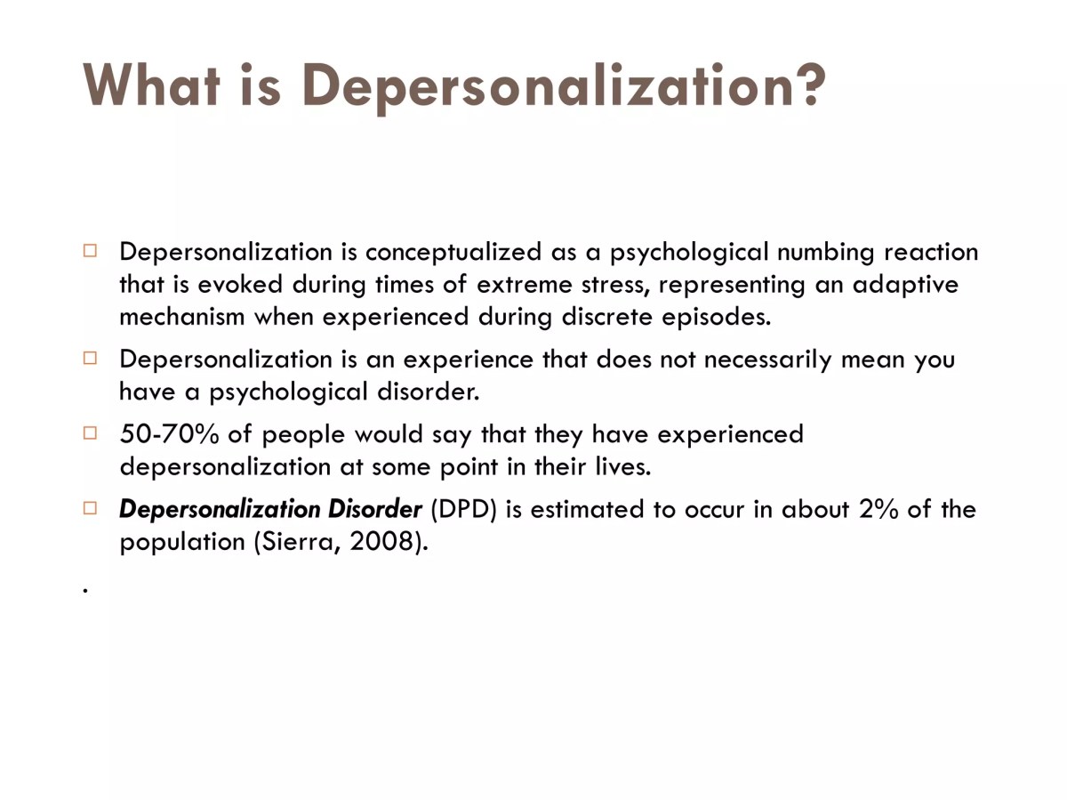 Dissociation and Grief part 2: Depersonalisation – Grief Probate Journey